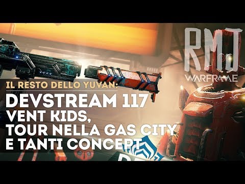 Steam Community :: Video :: Warframe: Devstream 117, I Vent Kids, Tour della Gas City e Tanti ...