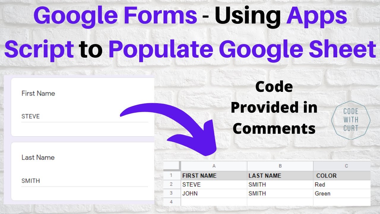 Google Form - Using Apps Script to Populate Google Sheet
