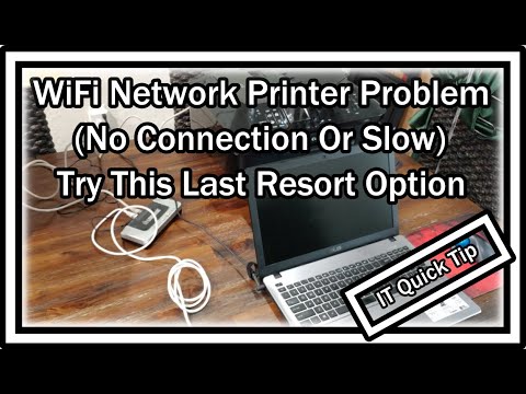 WiFi Network Printer Problem (No Connection Or Slow) - Try This Last Resort Option!