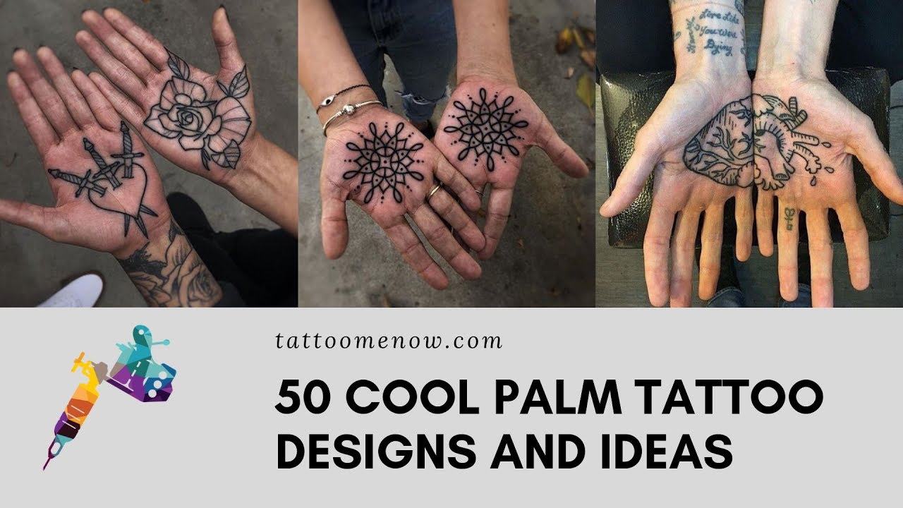 Palm Tattoo - These 50 Ideas May Change Your Mind About Getting One
