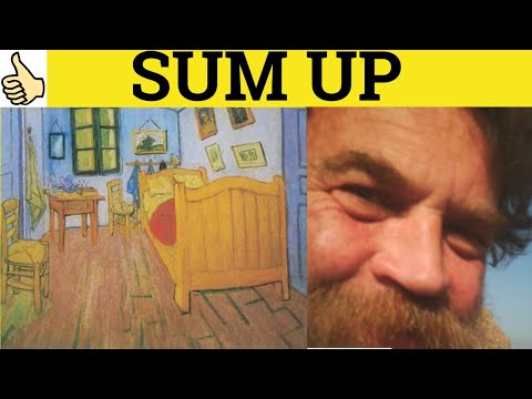 Sum Up - Summing Up - Phrasal Verbs - Sum Up Meaning - Sum Examples - Summing Up Definition