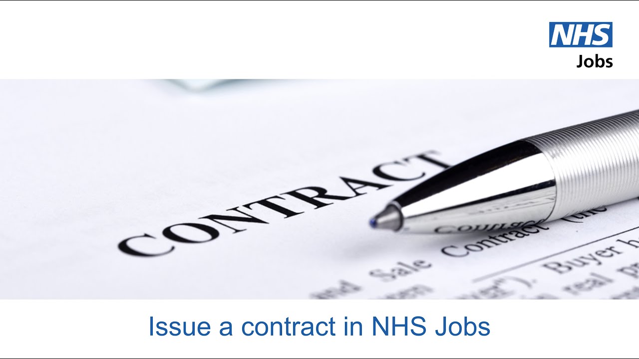 Employer - NHS Jobs -  Issue a contract - Video - Oct 24
