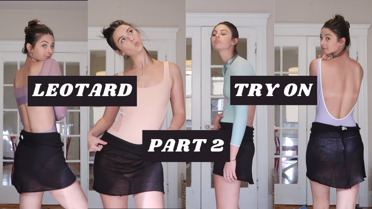 My Entire Leotard Collection Try On (Part Two)