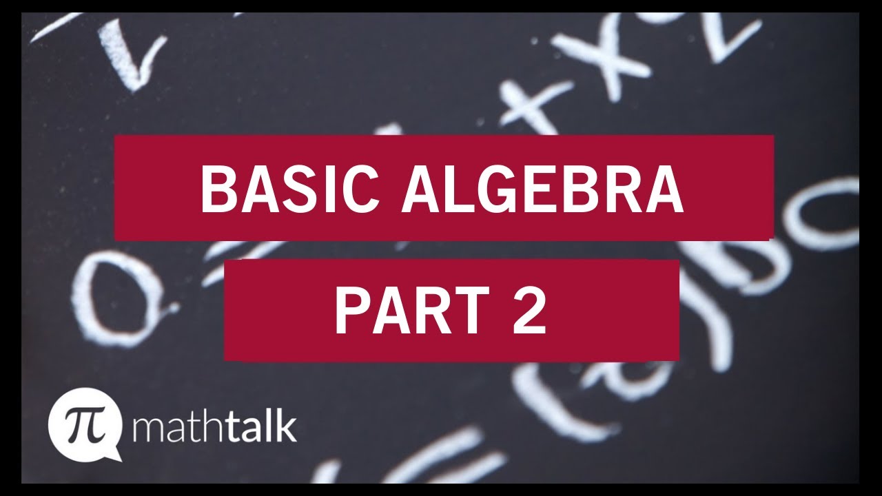 Basic Algebra 2