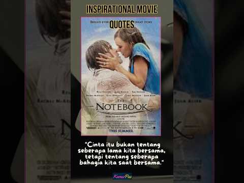 "the Notebook" movie quotes