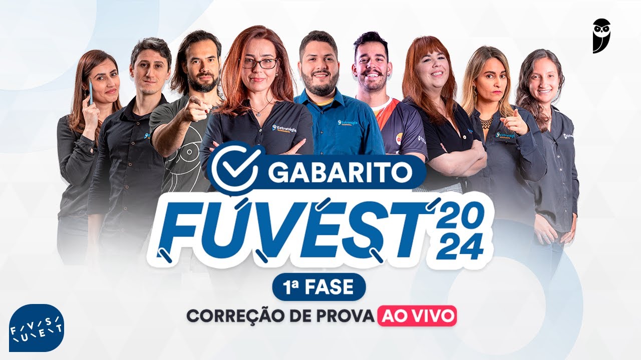 🔴 Gabarito FUVEST 2024 1ª FASE – Correção de prova AO VIVO