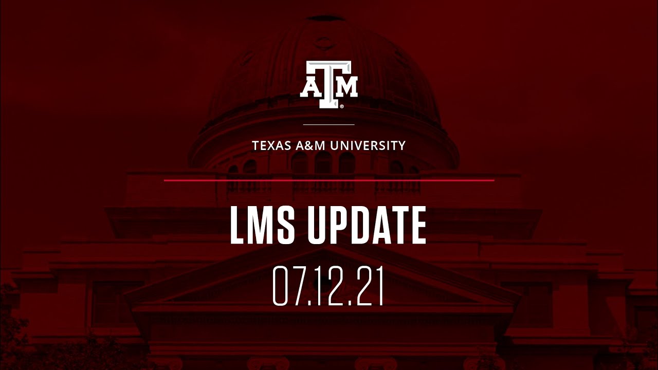 LMS Update - July 2021