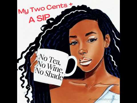 Ep 20 Sister to Sister Estrangement - Hot Topic- Dirty Laundry -Podcast Talk about Women Situations