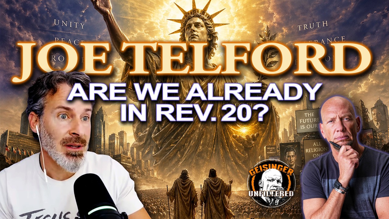 JOE TELFORD: Are We Already in Rev. 20 on the Prophetic Timeline?!