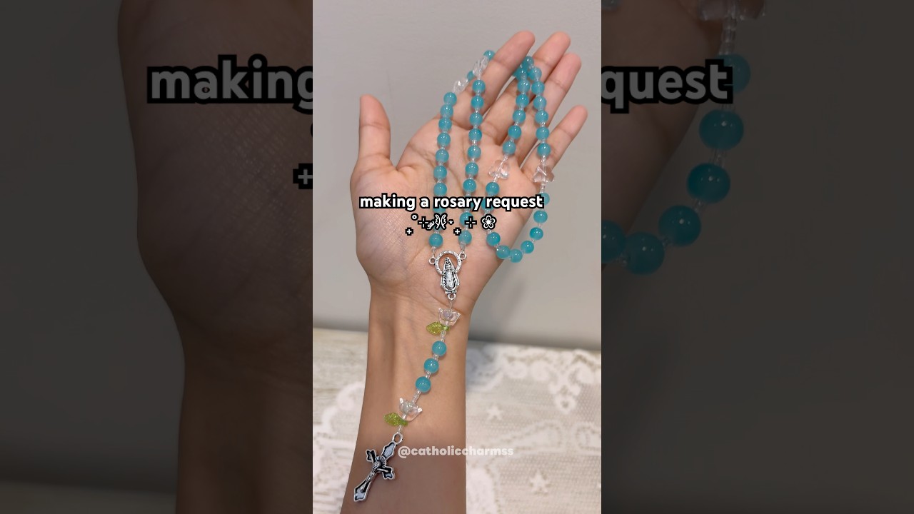 making a rosary request