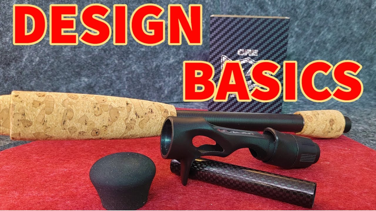 Rod Building Basics - Design