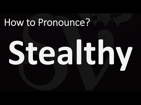 How to Pronounce Stealthy? (CORRECTLY)