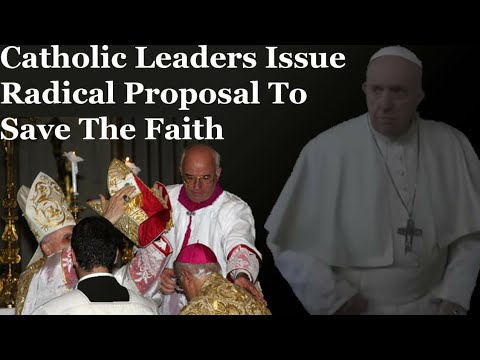 Catholic Leaders Make Radical Proposal To Save The Faith – RETURN TO ...