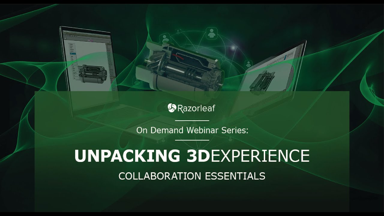 3DEXPERIENCE Collaboration Essentials | 3DX Webinar