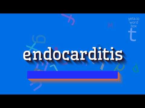 How to say "endocarditis"! (High Quality Voices)