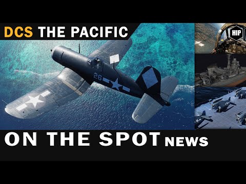 DCS Pacific Update | WWII Free Map | F4U Corsair Release | Kola map Out of EA