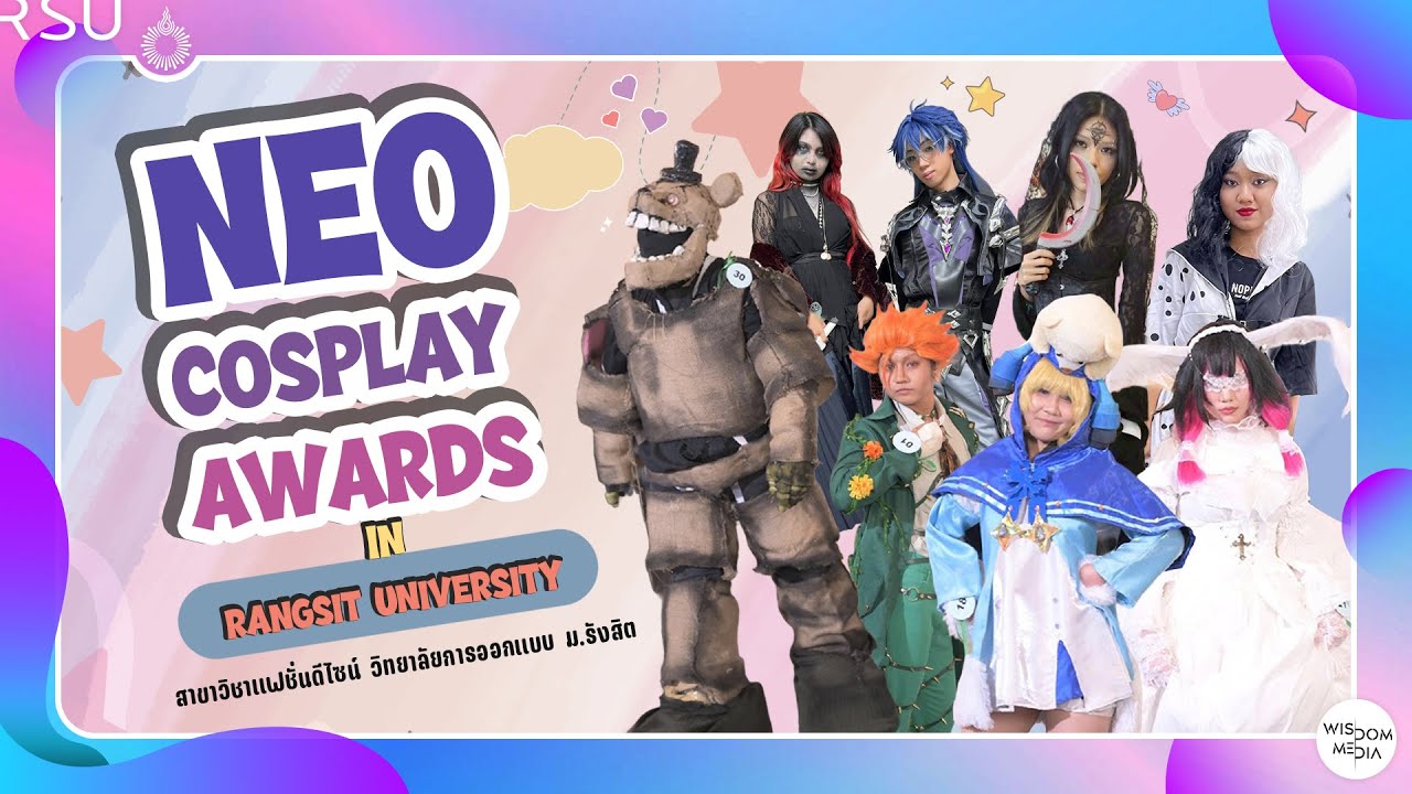 NEO COSPLAY AWARDS IN RANGSIT UNIVERSIT - WISDOM MEDIA
