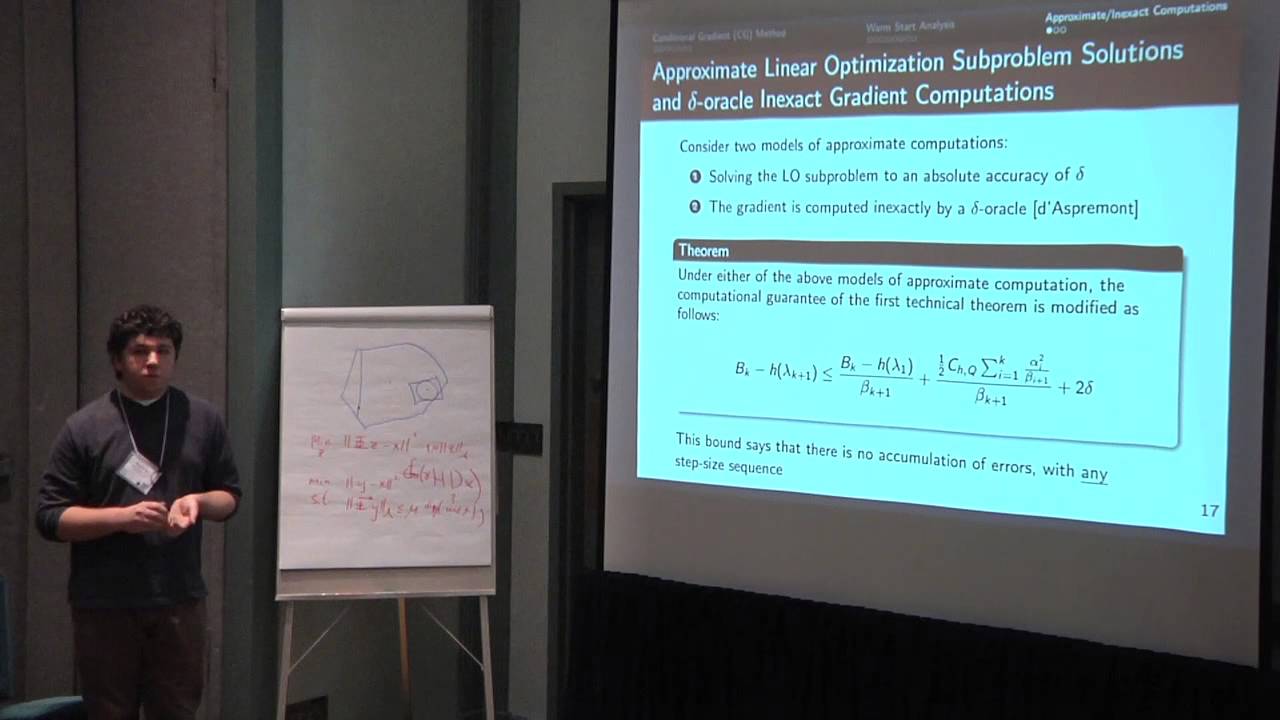 Paul Grigas - New Analysis and Results for the Conditional Gradient Method