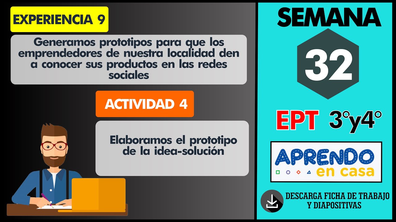 SEMANA 32 EPT 3RO Y 4tO | EXPERIENCIA 9 | ACTIVIDAD 4 – Elaboramos el prototipo de la idea-solución