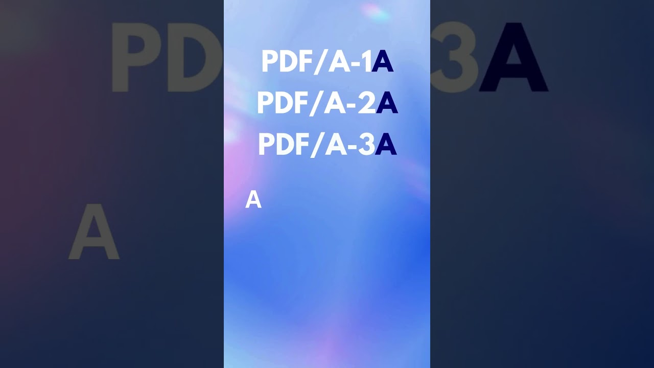 Understanding PDF/A Standards