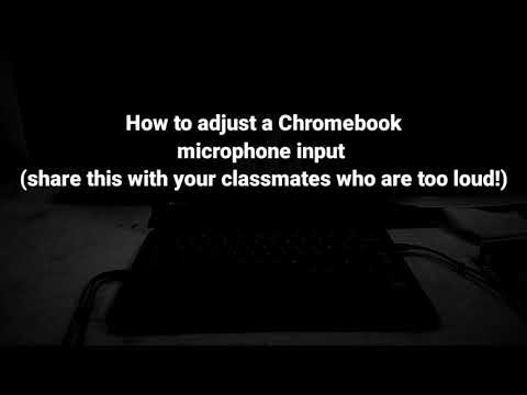 Chromebook Mic Input Setting Adjustment