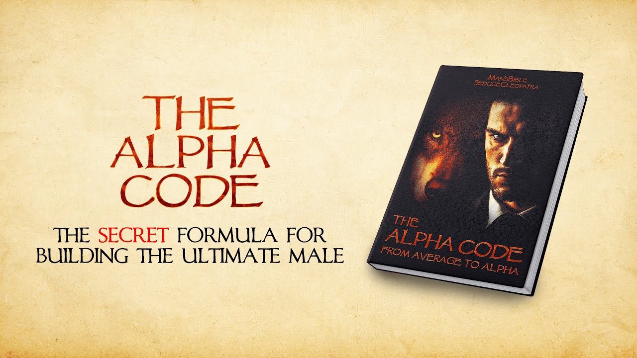 The Alpha CODE | From Average to Alpha Man in 60 Days