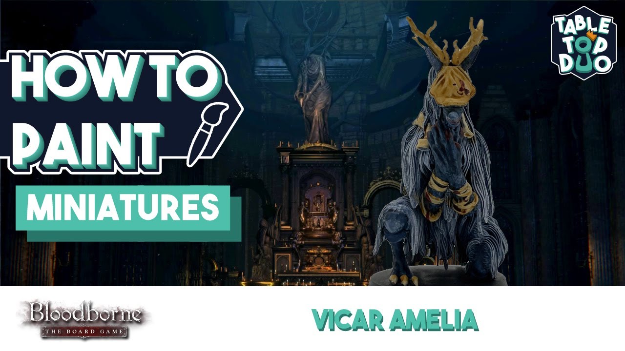 How to Paint Vicar Amelia (Bloodborne The Board Game Miniature Painting Tutorial)