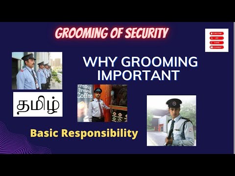 Tamil || Grooming for Safety and Security Professional ||  Why Grooming is important #tamil