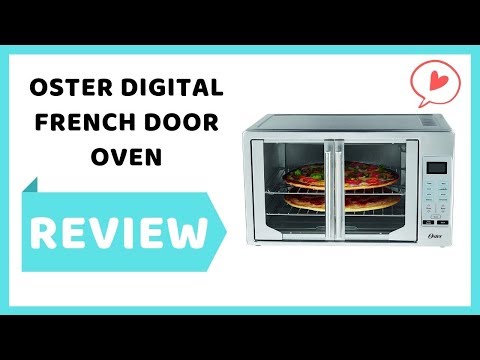Oster Digital French Door Oven Review ( Oster TSSTTVFDDG )
