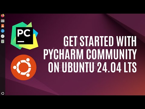 How To Install PyCharm Community Edition on Ubuntu 24.04 LTS | Install Python | Create a Project