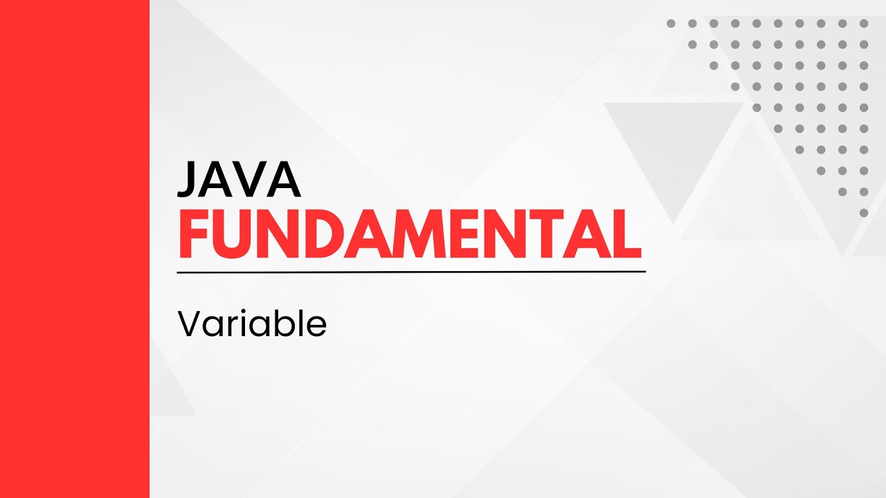 2. Variabel | Pemrograman Java Dasar