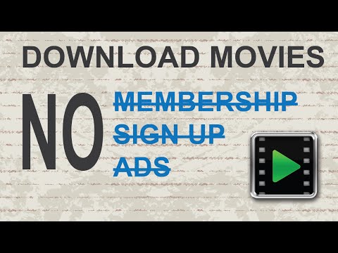 How to download free movies - No Membership | Sign up | Ads !