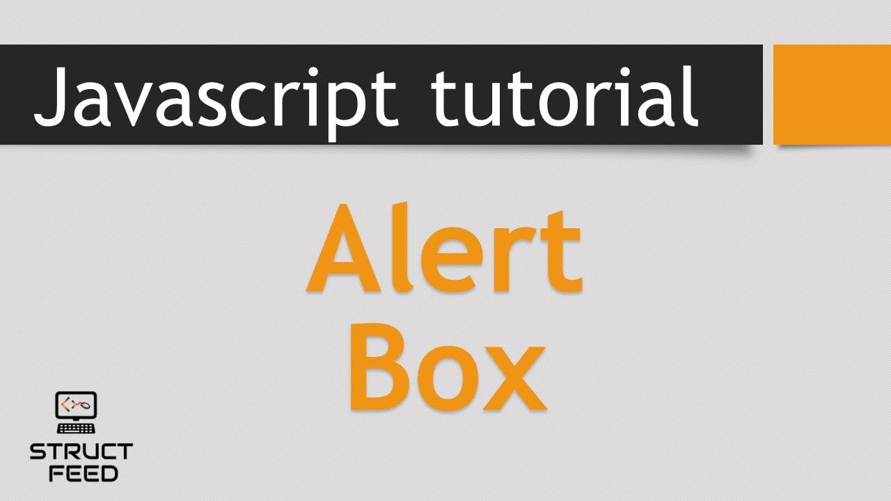 JavaScript Tutorial 21 - JavaScript Alert Box