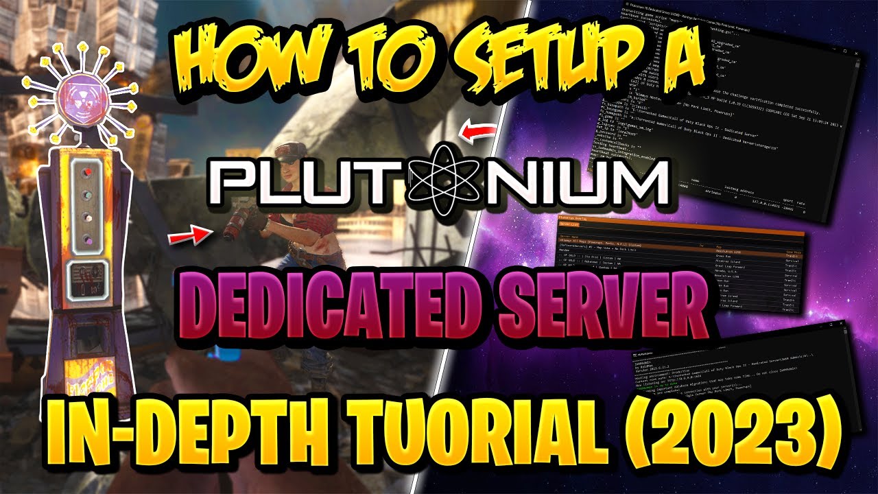 HOW TO SETUP PLUTONIUM BO2 SERVER (IW4M, MODS, CUSTOM MAPS) [In-Depth 2023]