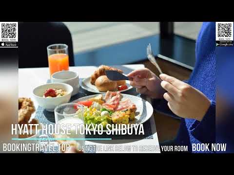 Hyatt House Tokyo Shibuya