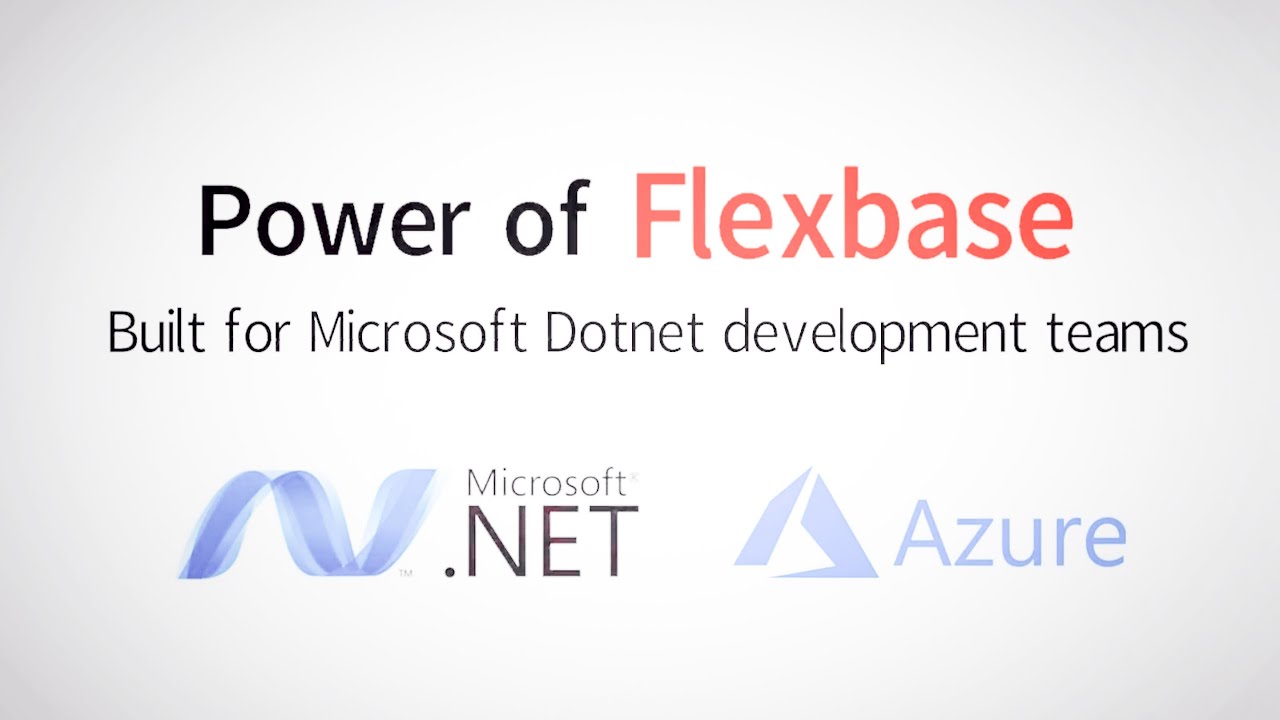 Introducing Flexbase