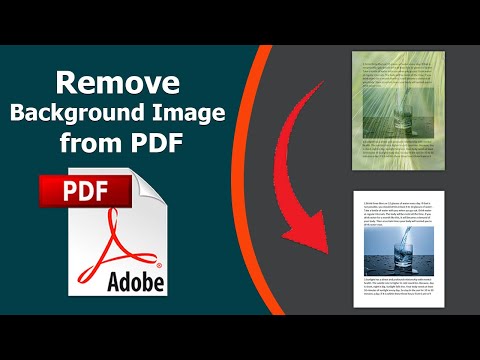 How to remove background image in pdf file using Adobe Acrobat Pro DC 2022