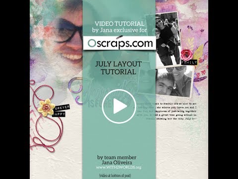 Oscraps July Tutorial