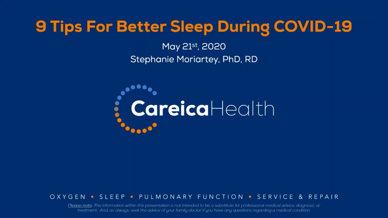 Webinar: 9 Tips For Better Sleep During COVID-19