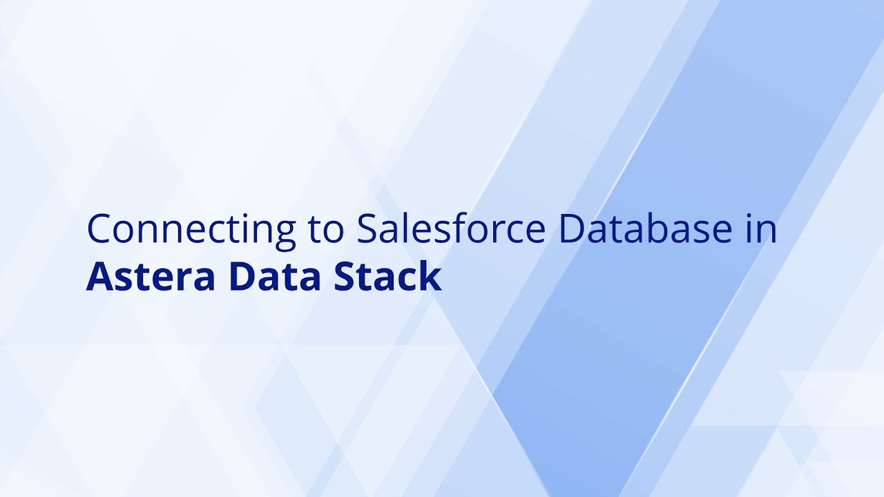 Connecting to Salesforce Database in Astera Data Stack