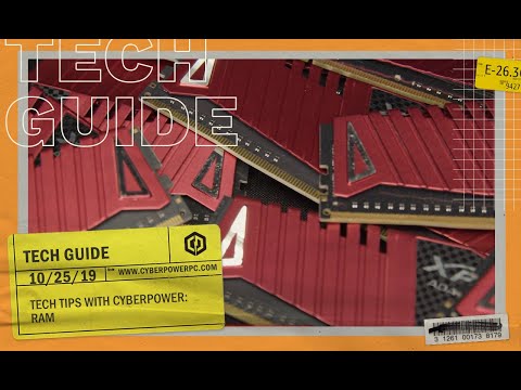 Tech Tips with CyberPower: RAM