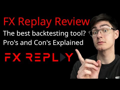 Review of Fx Replay with Pro's and Con's (OUTDATED, link to updated review in description)