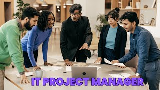 What is the role of a IT Project Manager