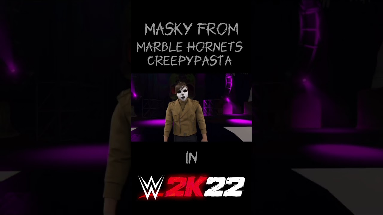 Masky From Marble Hornets Creepypasta In WWE2K22 #wwe2k22 #marblehornetscreepypasta #masky