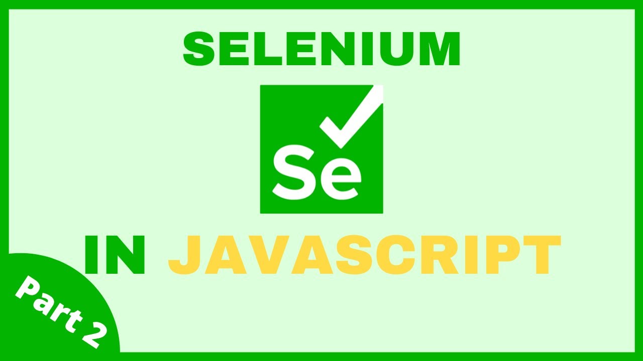 Selenium in JavaScript: Part 2 (Our First Test)