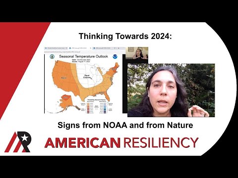 Thinking Towards 2024: Signs from NOAA and from Nature