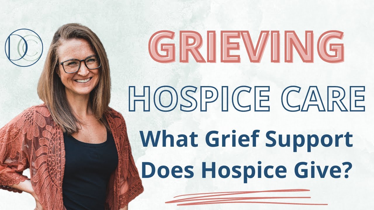Grieving Hospice Care | What Grief Support Does Hospice Give #grief #griefjourney #griefandloss