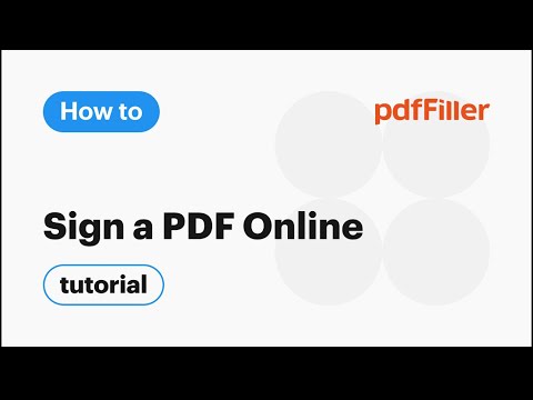 How to Sign a PDF Online with pdfFiller