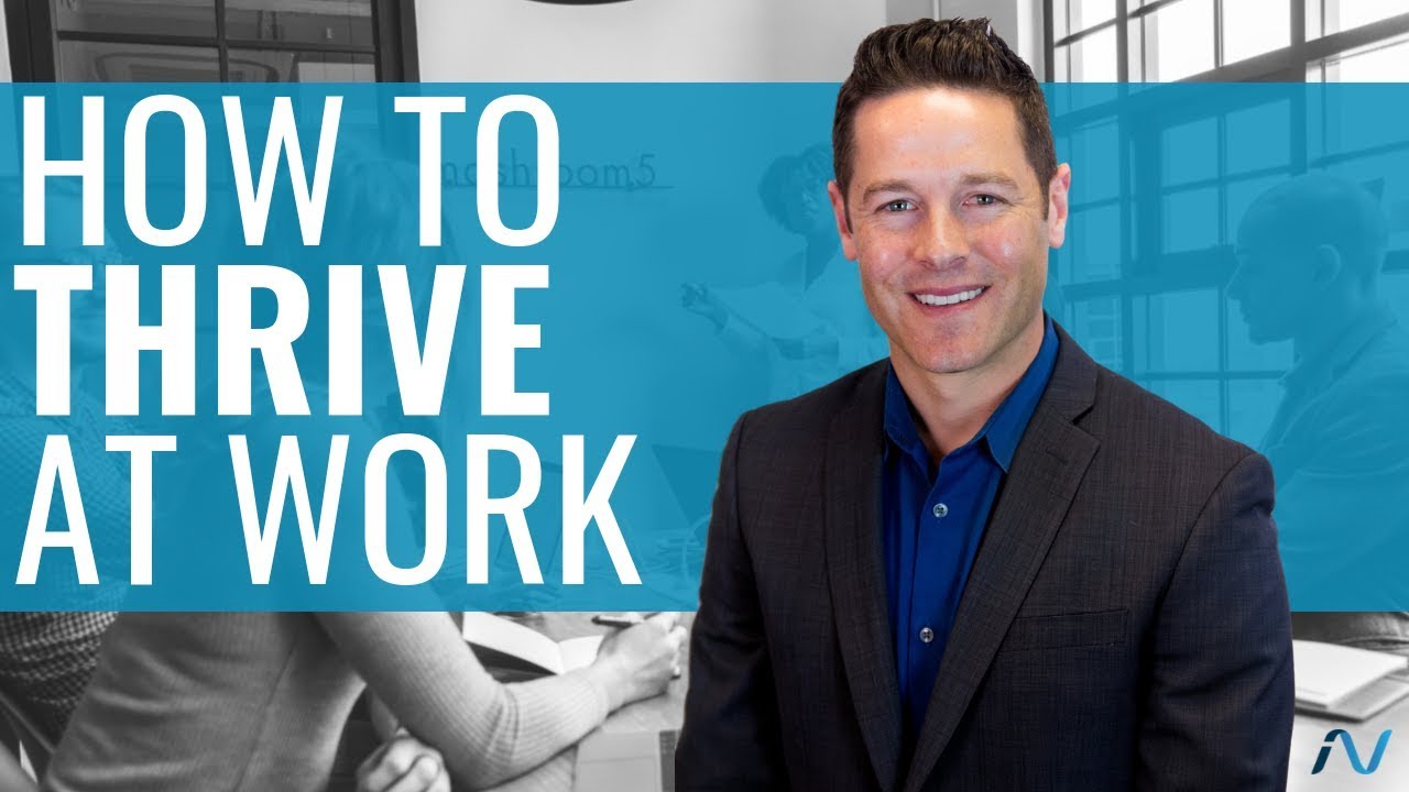 3 Essential Habits to Survive AND Thrive at Work