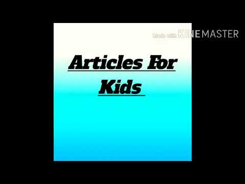 Articles for kids l Articles A, An and The l English Articles